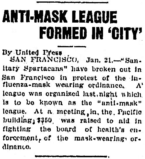The Anti-Mask League of San Francisco: Protesting a Mask-Wearing ...